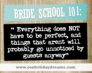 Bride School 101: Getting The Wedding You Want